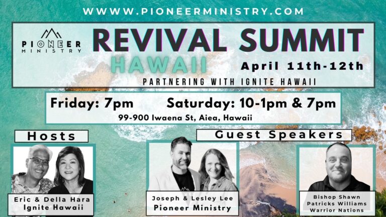 REVIVAL SUMMIT HAWAII – Pioneer Ministry